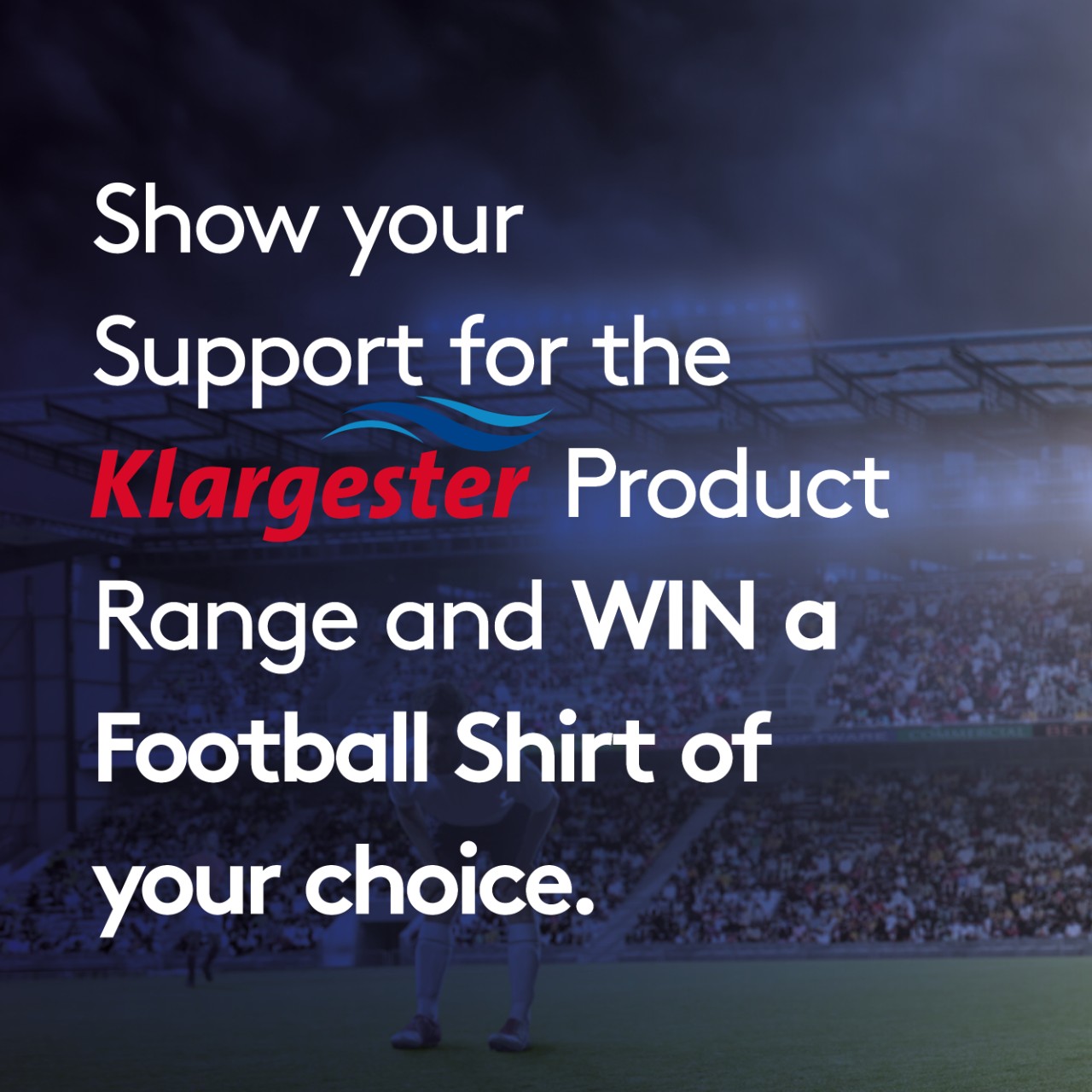 Klargester World Cup Promotion | Kingspan GB